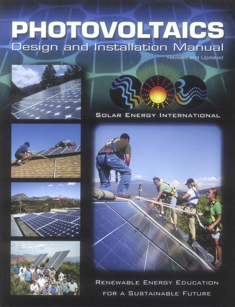 Photovoltaics: Design & Installation Manual (PREVIOUS EDITION) - Solar ... Photovoltaics: Design & Installation Manual (PREVIOUS EDITION) - Solar ...